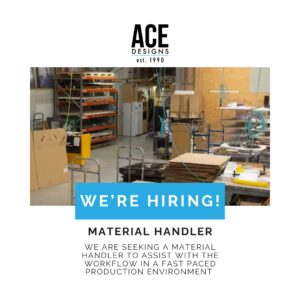 Material Handler | Ace Designs